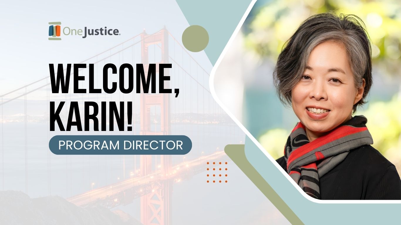 OneJustice Welcomes Program Director Karin Wang - OneJustice