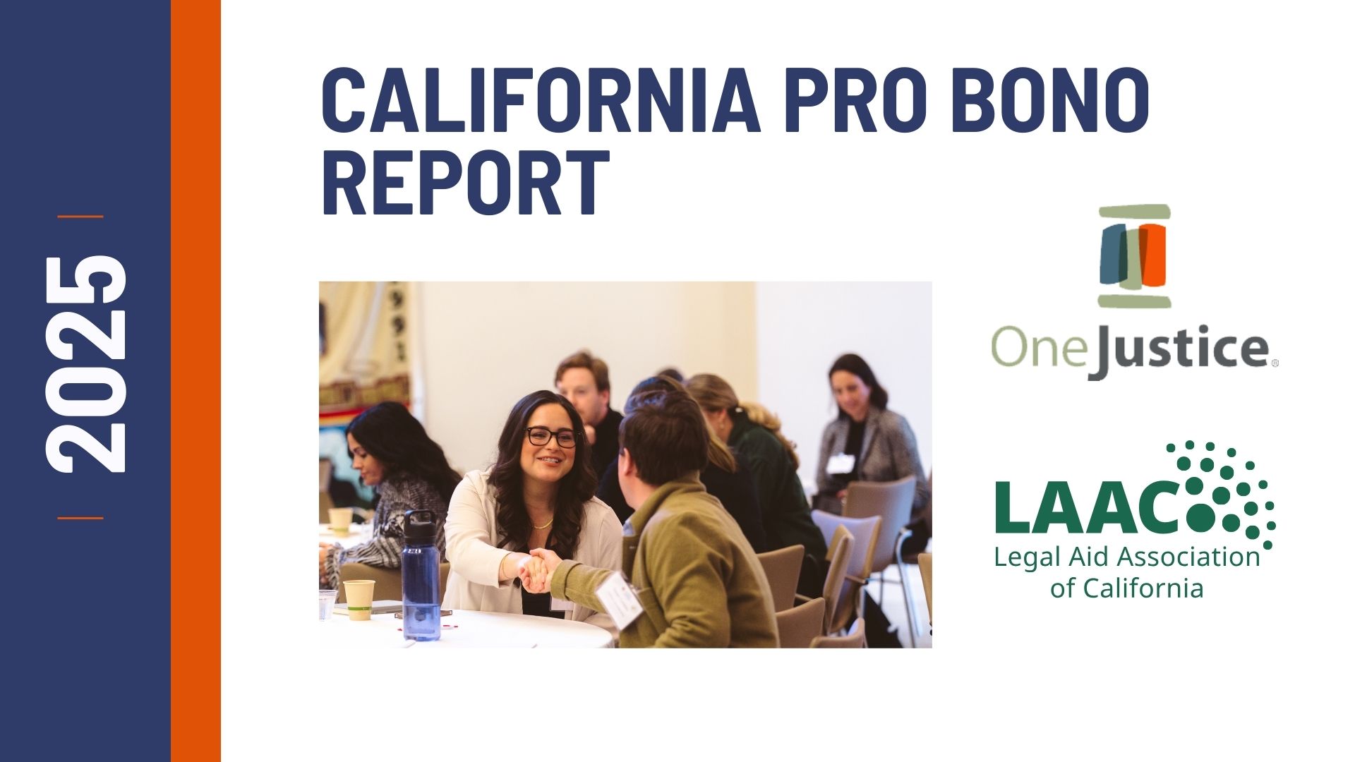 2025 California Pro Bono Report - OneJustice